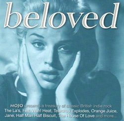 V.A./MOJO PRESENTS BELOVED：A TRESURY OF CLASSIC BRITISH INDIE ROCK 【CD ...